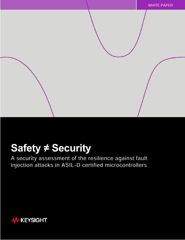 Safety ≠ Security PDF Asset Page | Keysight